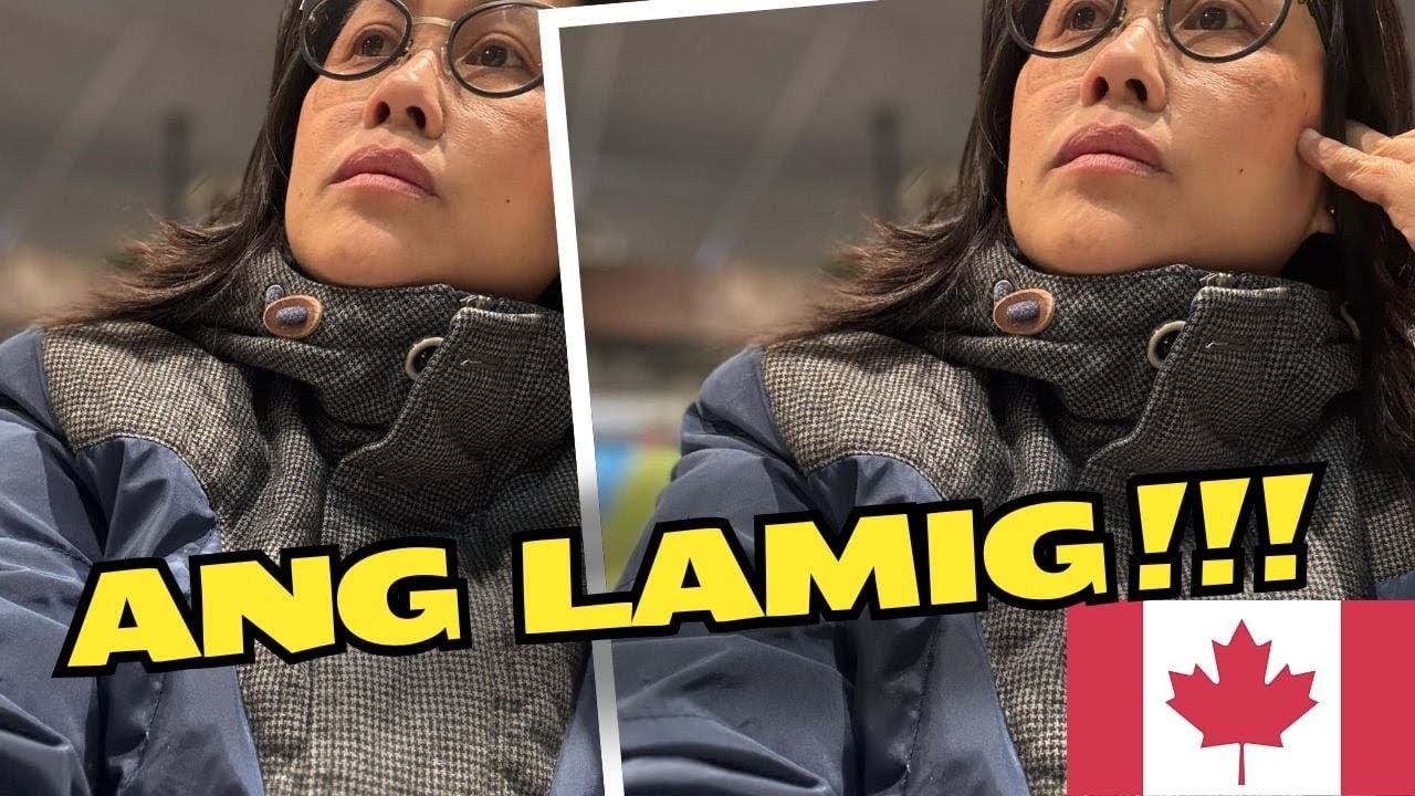 ANG LAMIG||A DAY IN MY LIFE||BUHAY SA CANADA||WINTER SEASON|| - YouTube