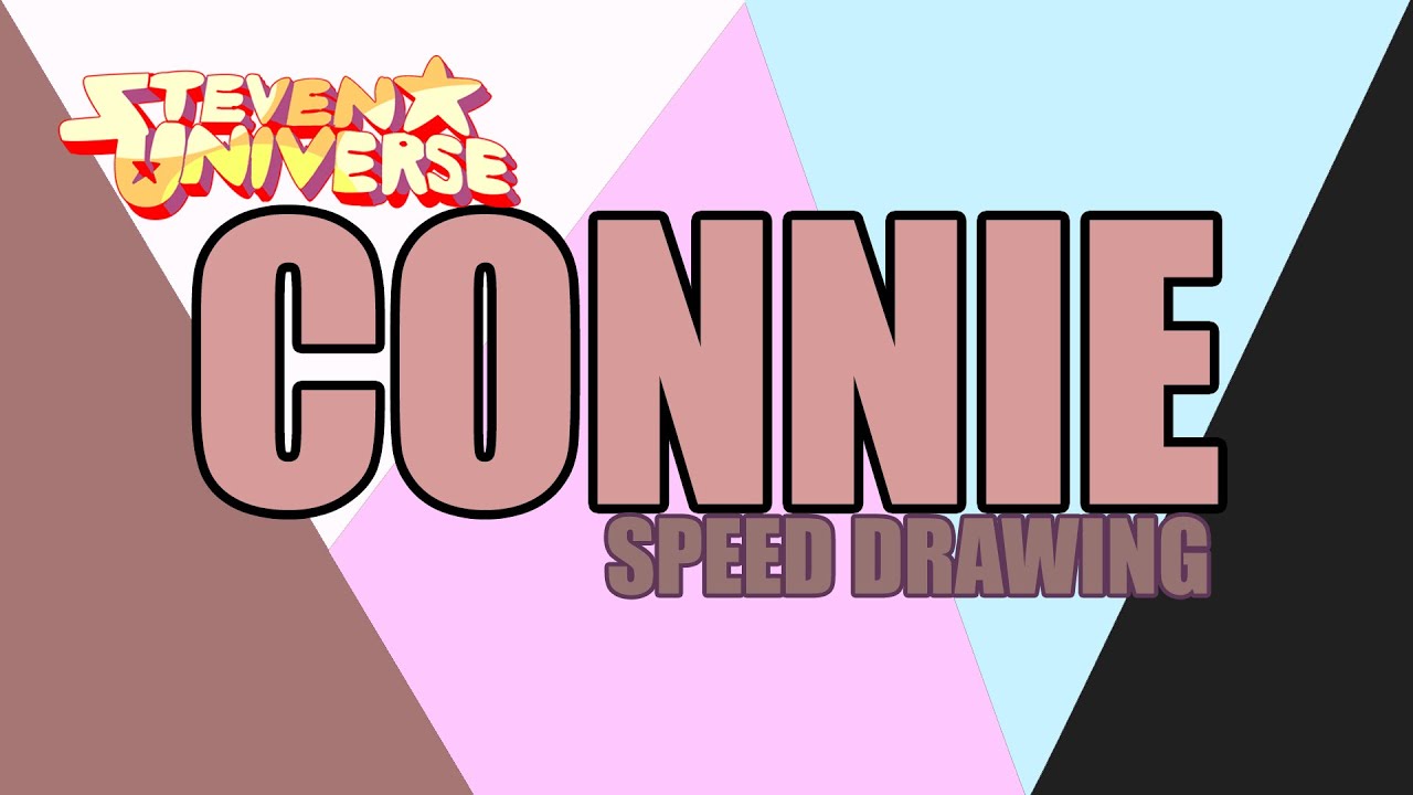 CONNIE (Steven Universe) -speed drawing - YouTube