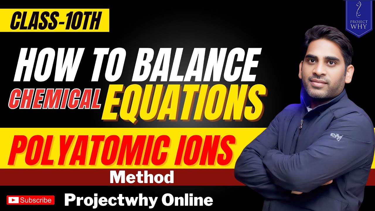 How to BALANCE any Chemical Equation - through Polyatomic Method | by ...