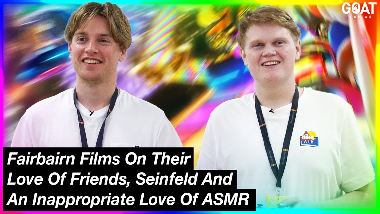 Fairbairn Films On Their Love Of Friends, Seinfeld And An Inappropriate ...
