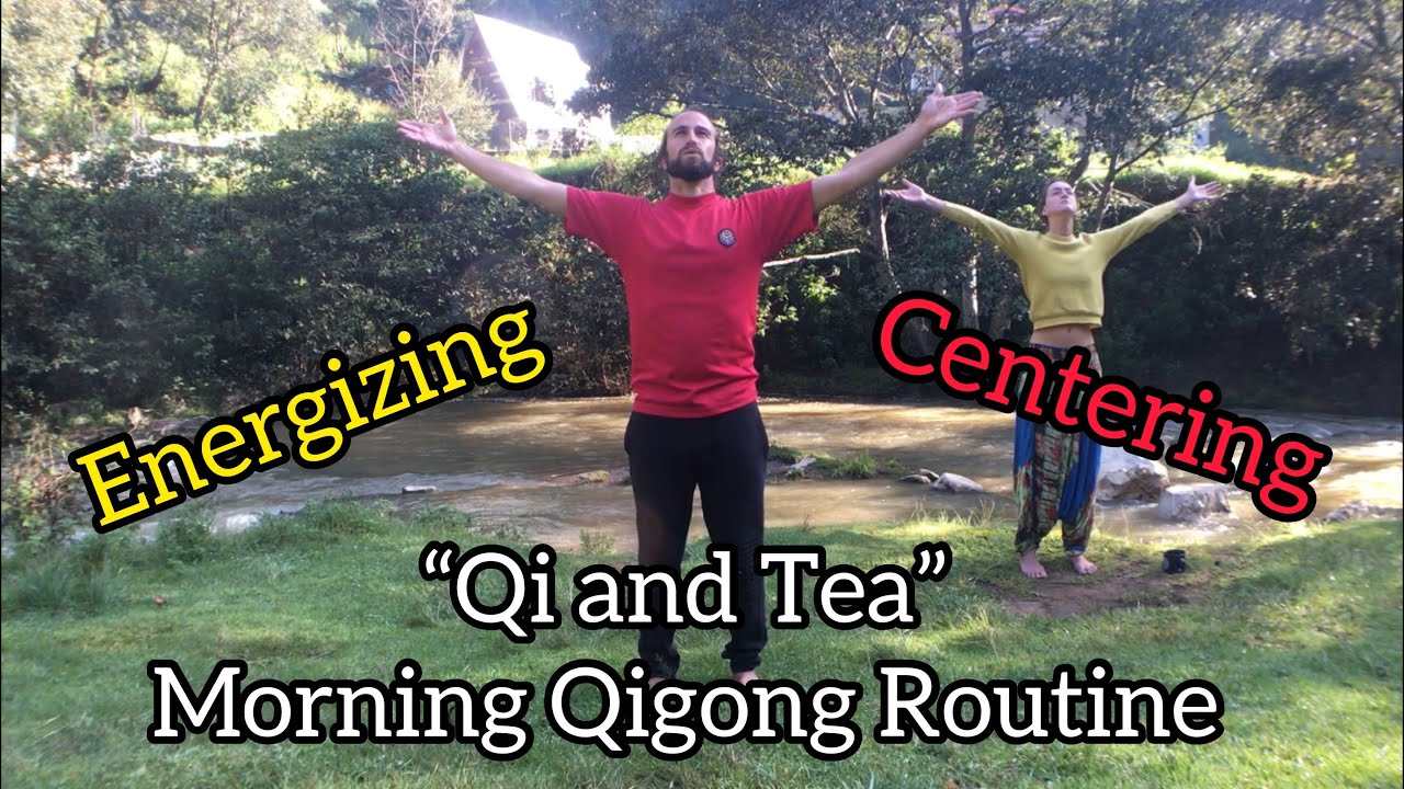"Qi and Tea" Beginners Qigong Class (Taoist Yoga) Morning Routine - YouTube