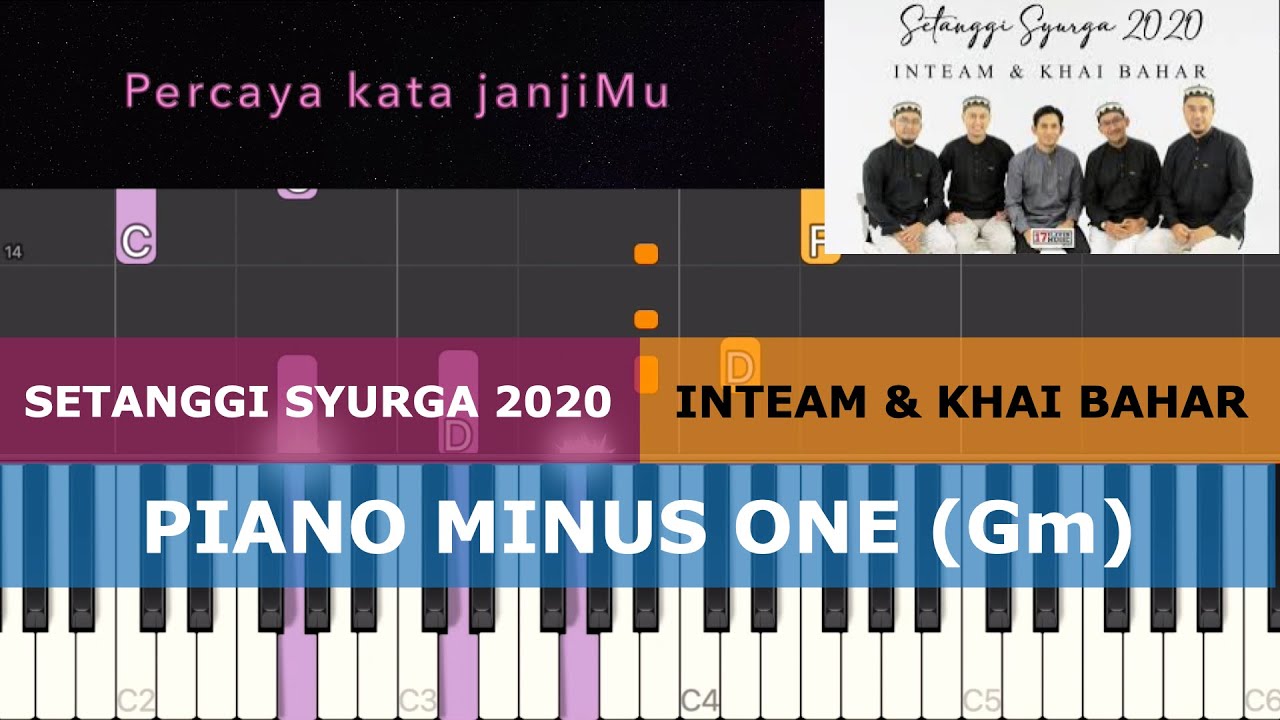 SETANGGI SYURGA 2020 - INTEAM & KHAI BAHAR (Piano Karaoke) - YouTube