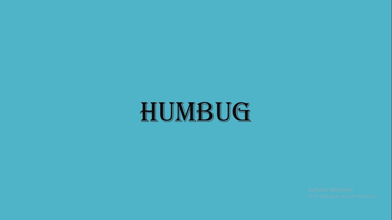 Humbug meaning - YouTube