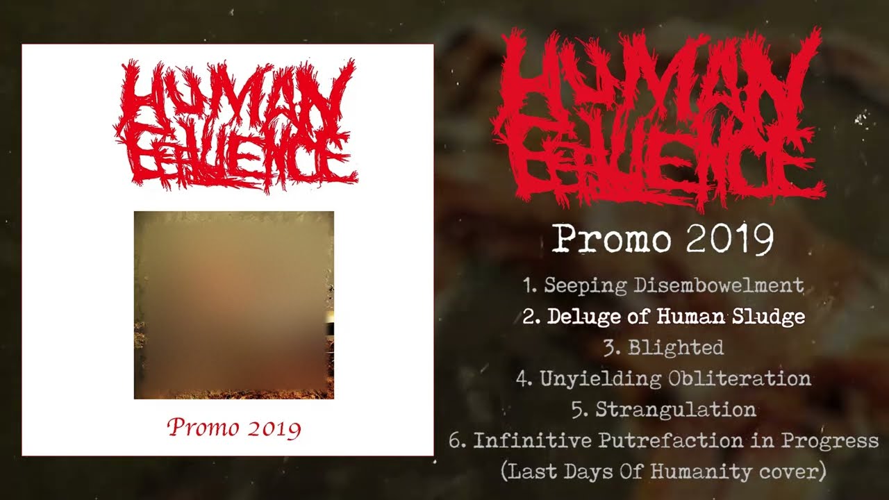 Human Effluence - Promo 2019 FULL EP (Goregrind) - YouTube