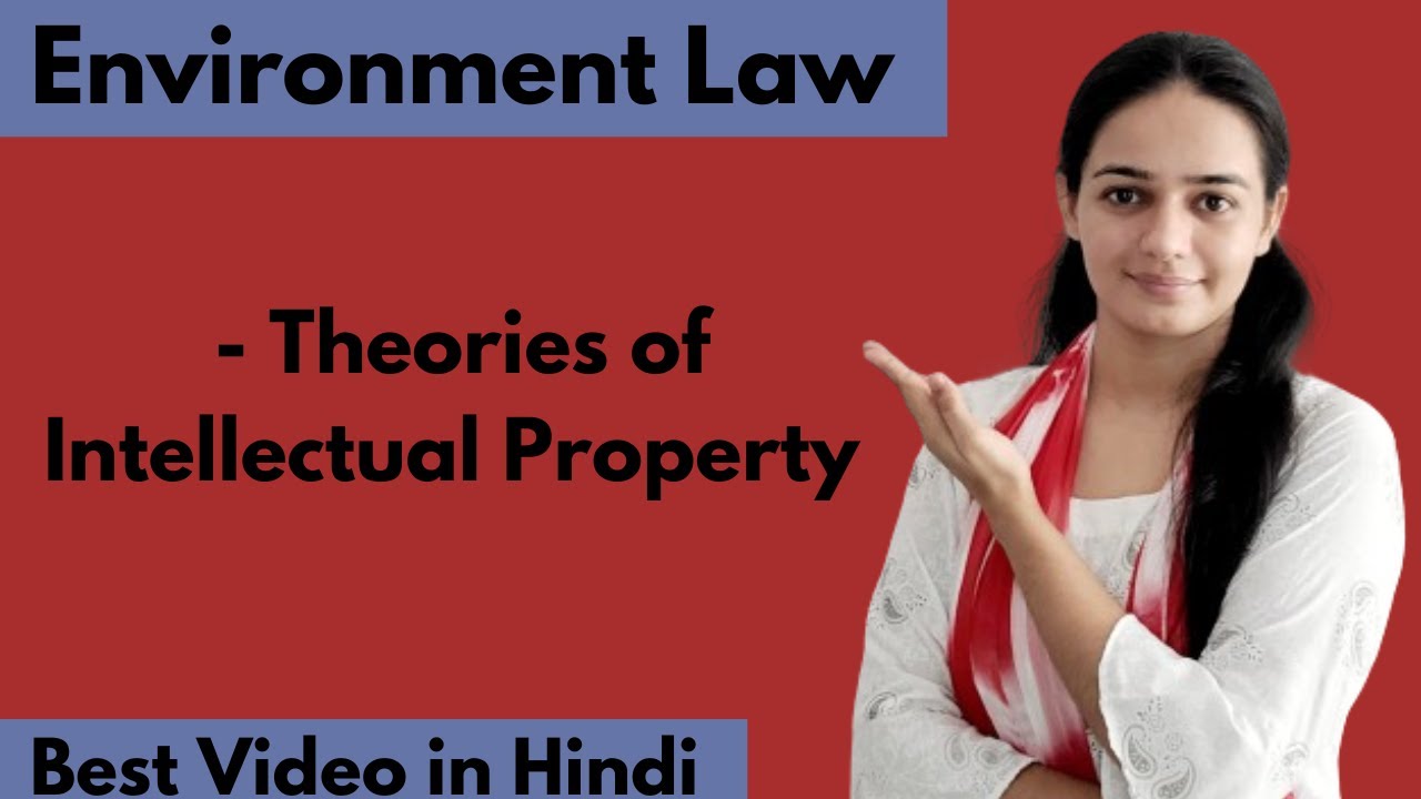 Theories of Intellectual Property- Intellectual Property Law (Part01 ...