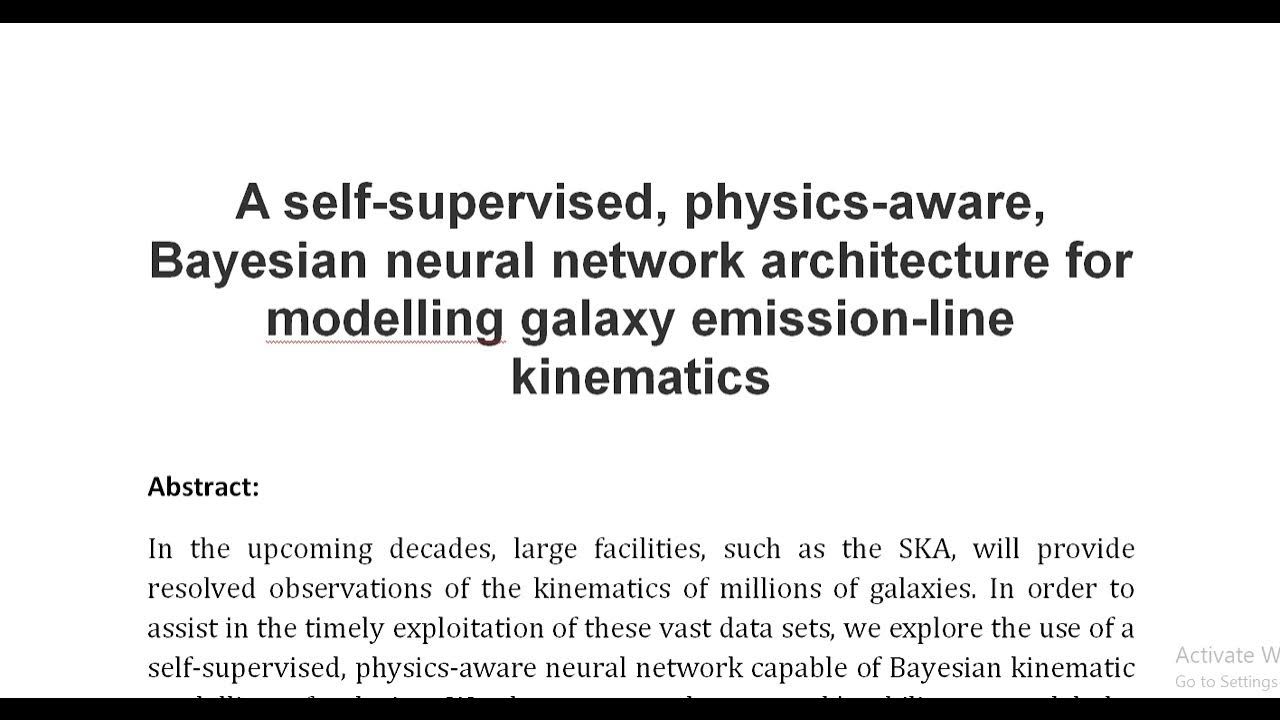 A self supervised, physics aware, Bayesian neural network architecture for modelling galaxy ...
