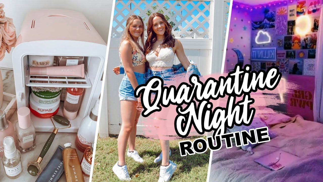 our quarantine night time routine - YouTube