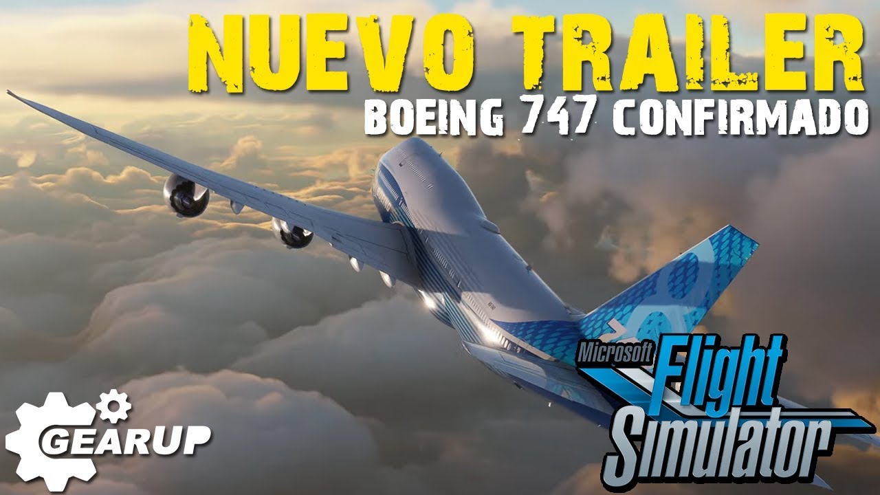👌 FLIGHT SIMULATOR 2020 | BOEING 747-8 CONFIRMADO | XBOX INSIDE 2019 ...