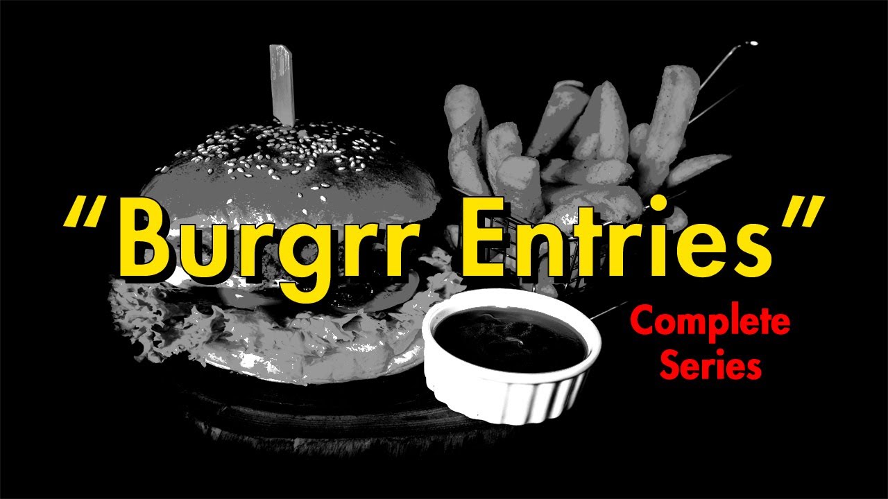 "Burgrr Entries" (Complete Series) Food Creepypasta - YouTube