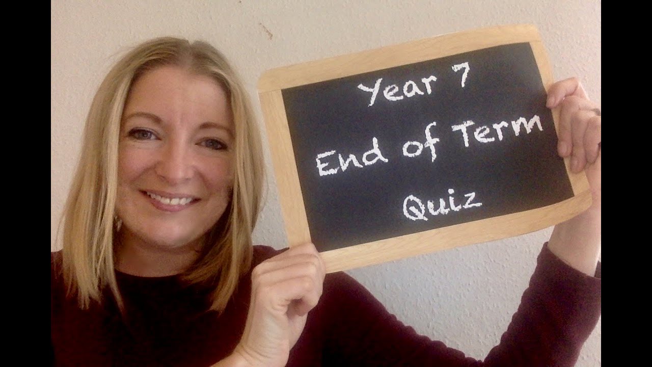 Year 7 End of Term Quiz - YouTube