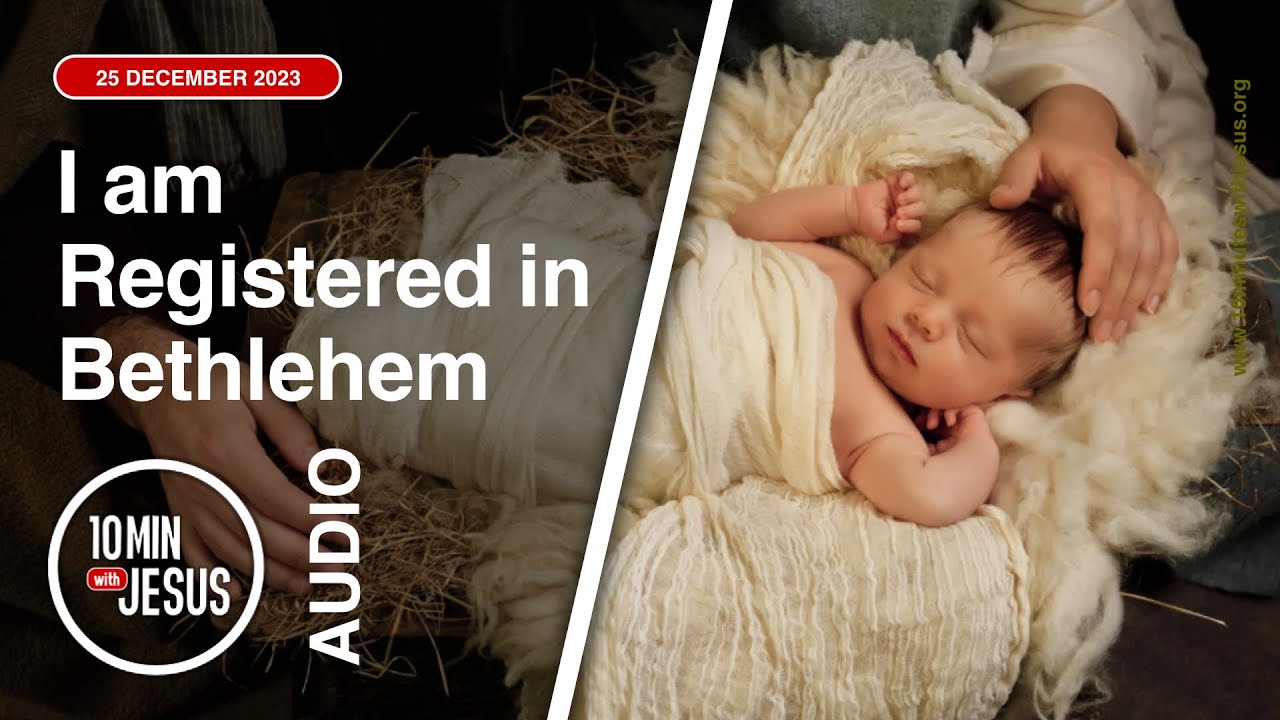 I am Registered in Bethlehem - December 25th 2023 - YouTube