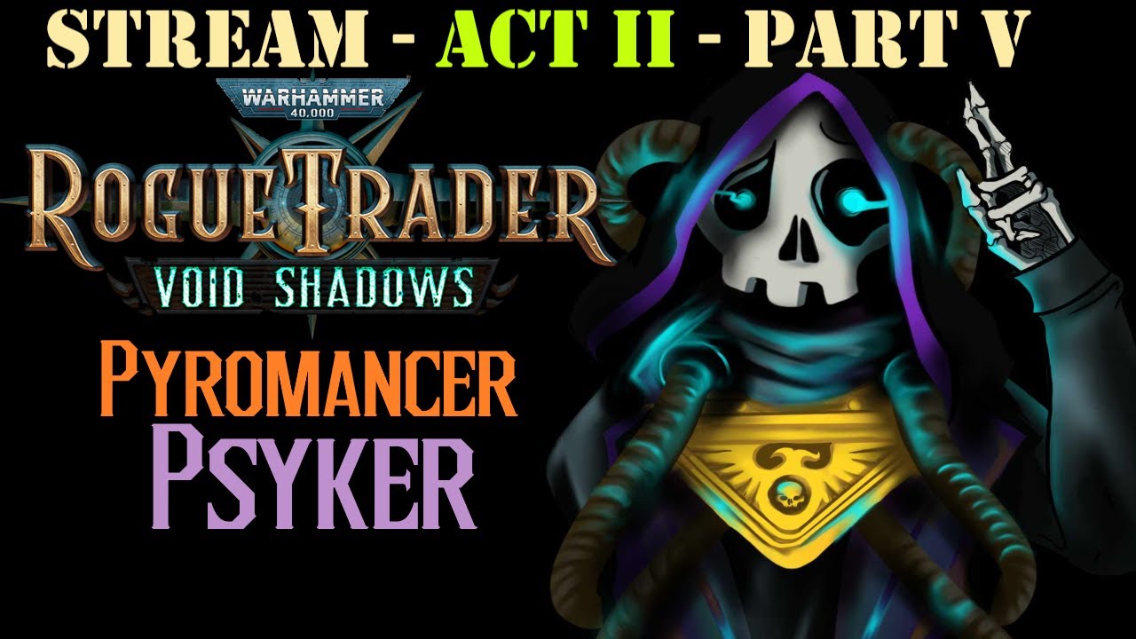 [UNFAIR] Pyromancer Psyker Executioner Run! [Rogue Trader] - YouTube