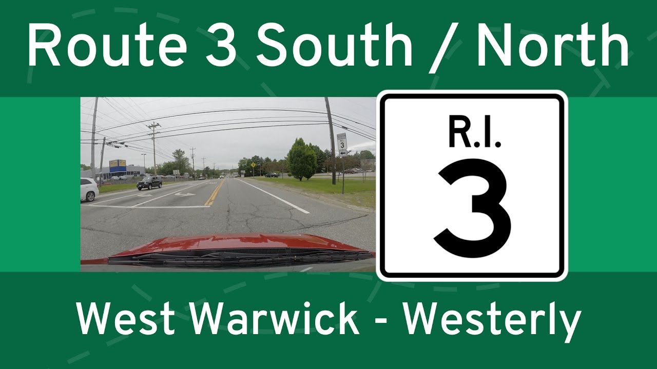 Route 3 SOUTH / NORTH | RhodeWays - YouTube