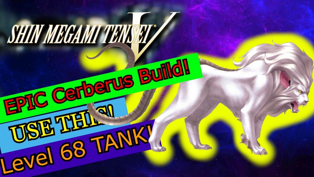 Shin Megami Tensei V | EPIC Cerberus Build! [One Move Tank!] - YouTube