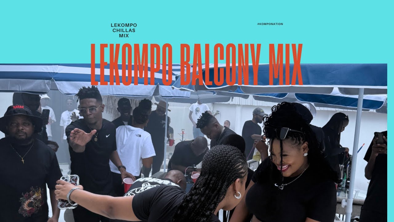 Lekompo Balcony Mix 1 with Janesh & Abi wa Mampela - YouTube