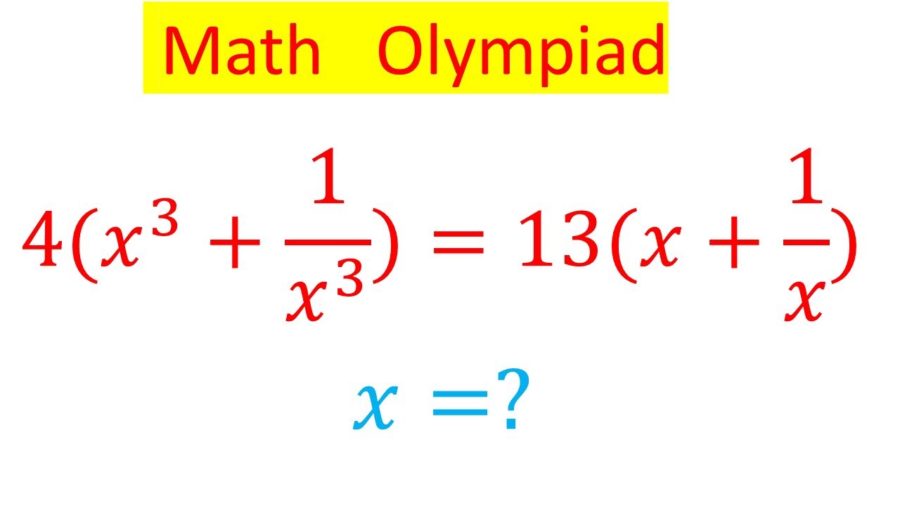 Nice Algebra Math Simplication| Find the Value of X|Math Olympiad ...