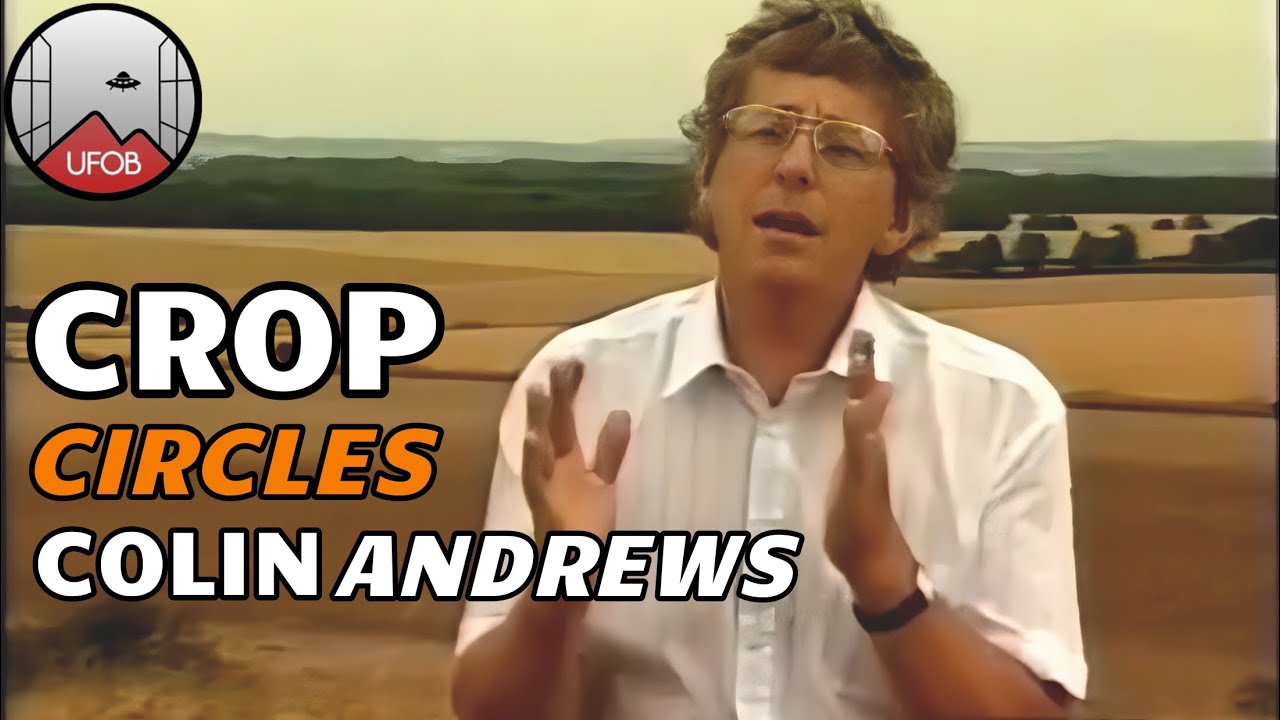 1995 🇺🇸 #UFOB [SERIES] Sightings - Crop Circles with Colin Andrews ...