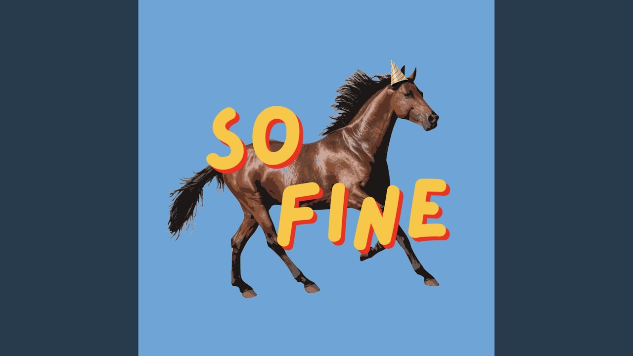 So Fine - YouTube