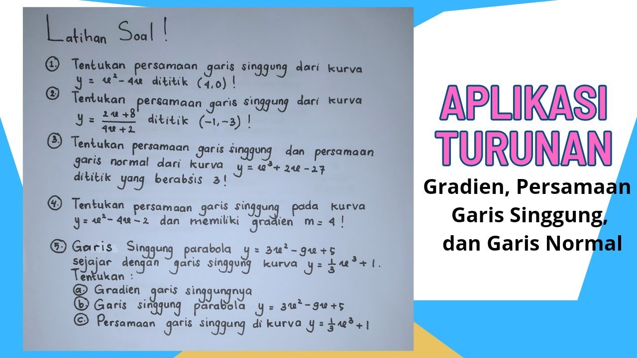 Latihan Soal Persamaan Garis Singgung Dan Garis Normal - YouTube