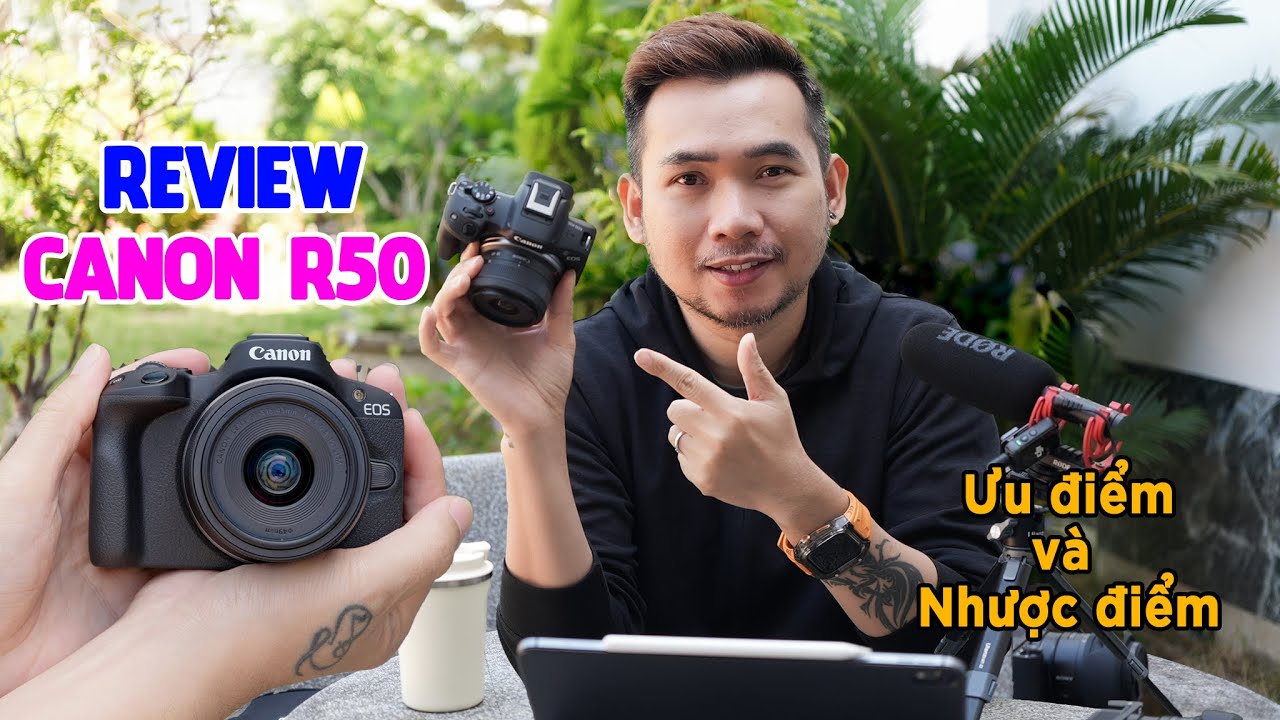 Review Canon R50 - Chiếc máy ảnh phù hợp cho người mới bắt đầu | TP ...