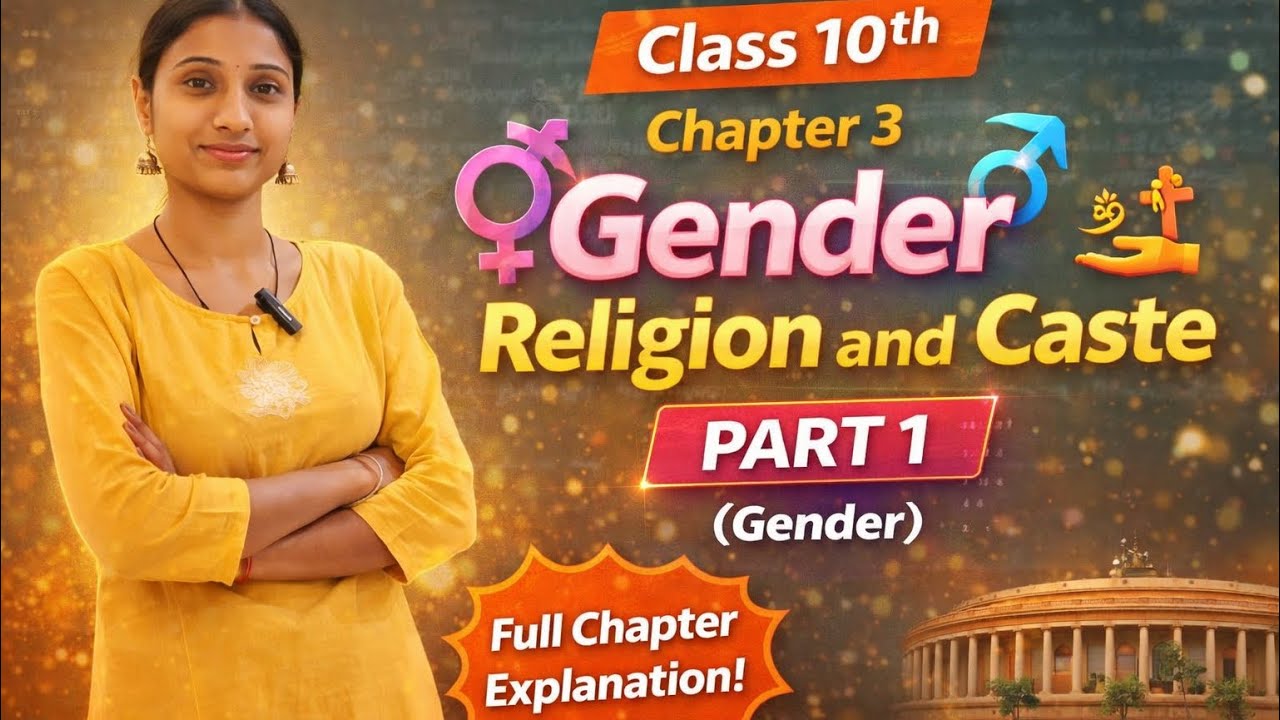 Class 10th | Civics | Chapter 3- Gender, Religion and Caste | CBSE ...