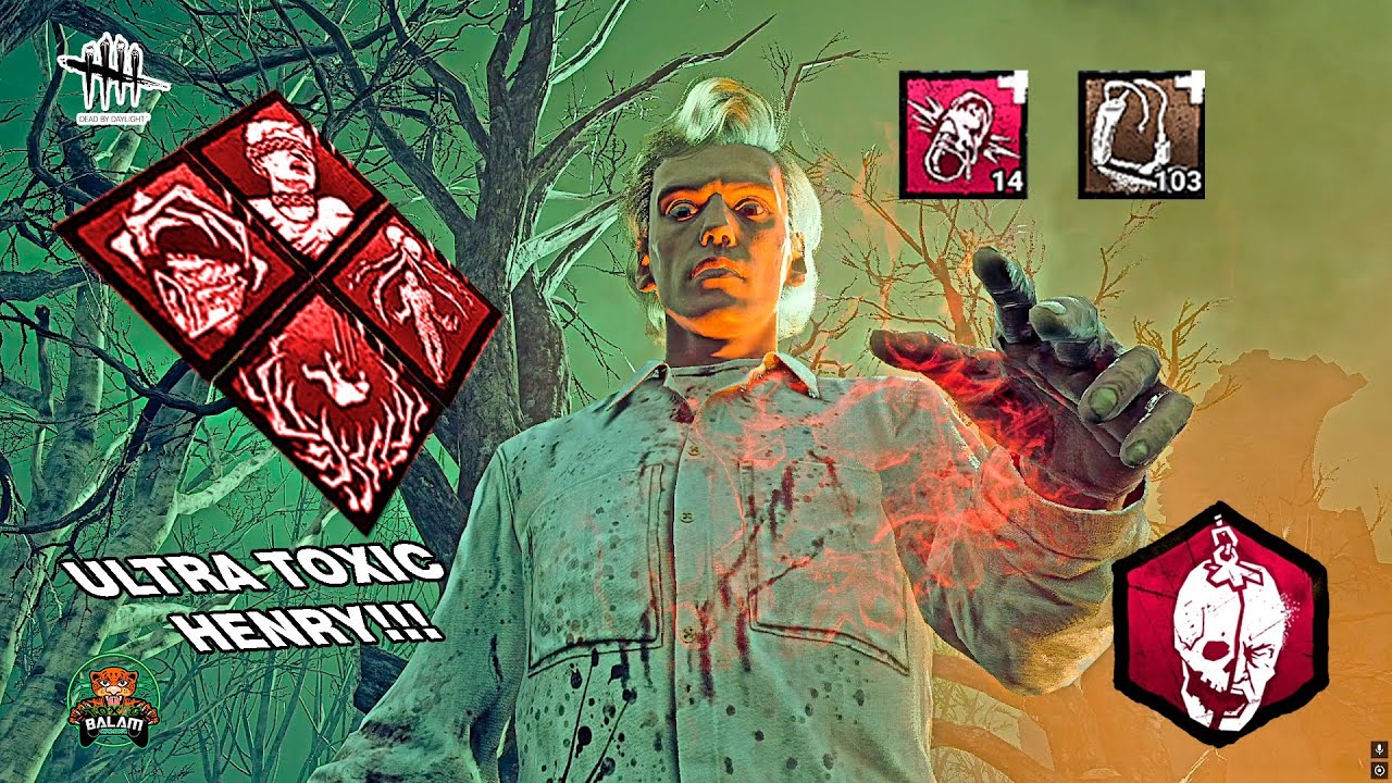 ULTRA TOXIC HENRY! - Perk Build | Dead By Daylight Gameplay En Español ...