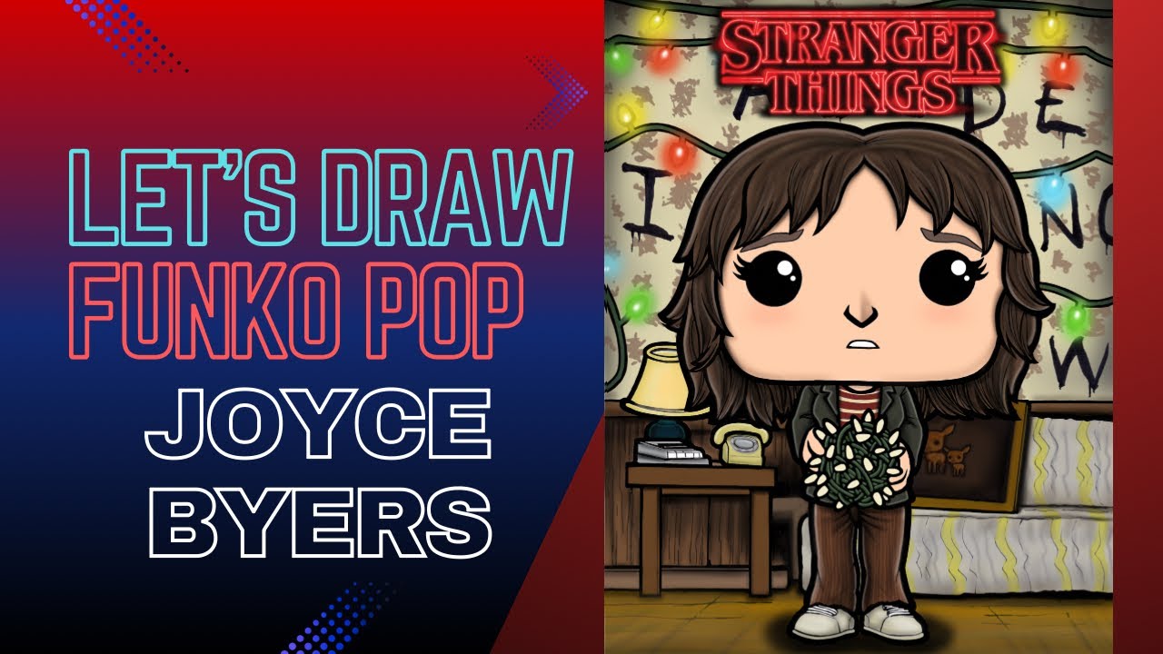 Let’s Draw Funko Pop Style - Joyce Byers (Stranger Things) - YouTube