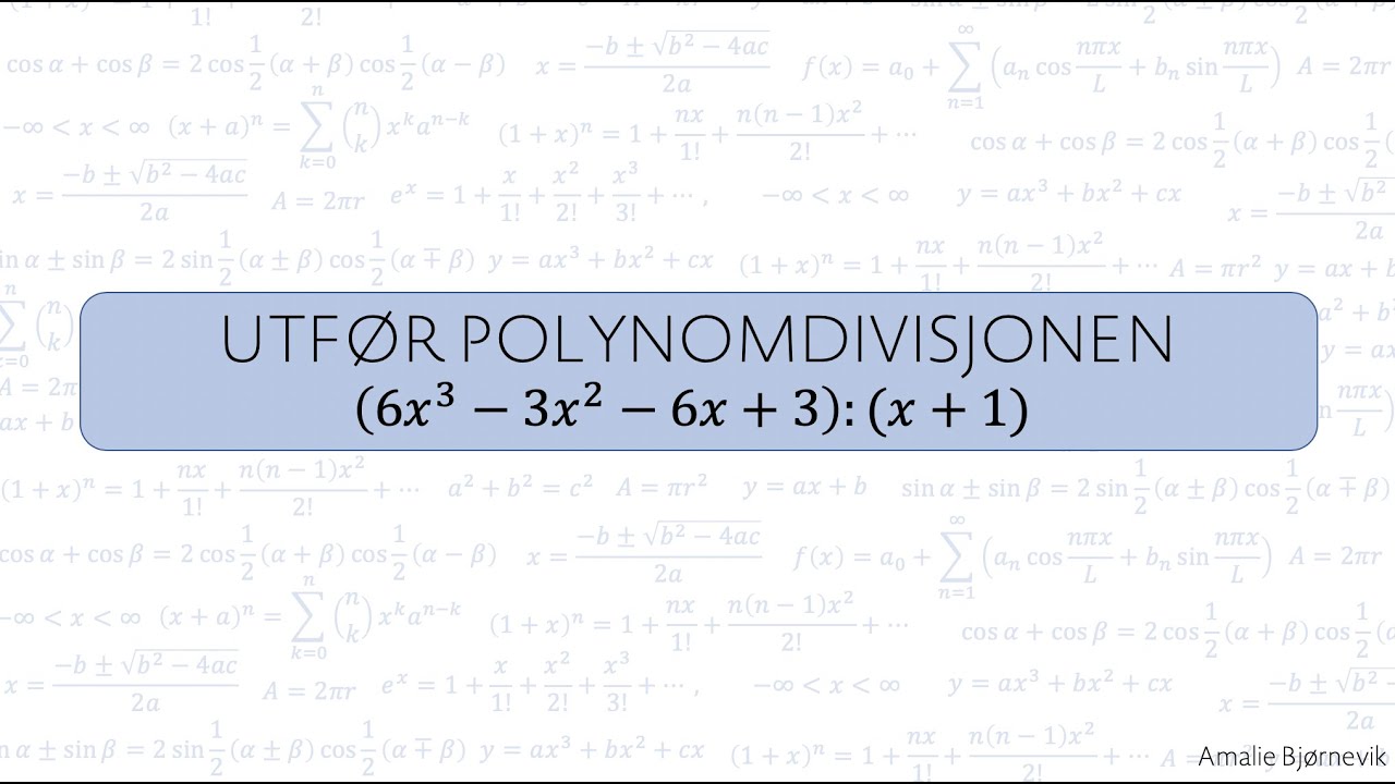 Polynomdivisjon uten rest - YouTube