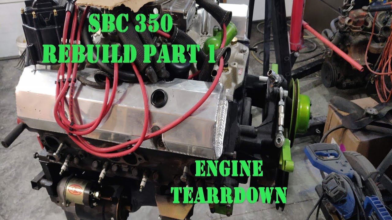350 SBC Rebuild Part 1: Teardown - YouTube