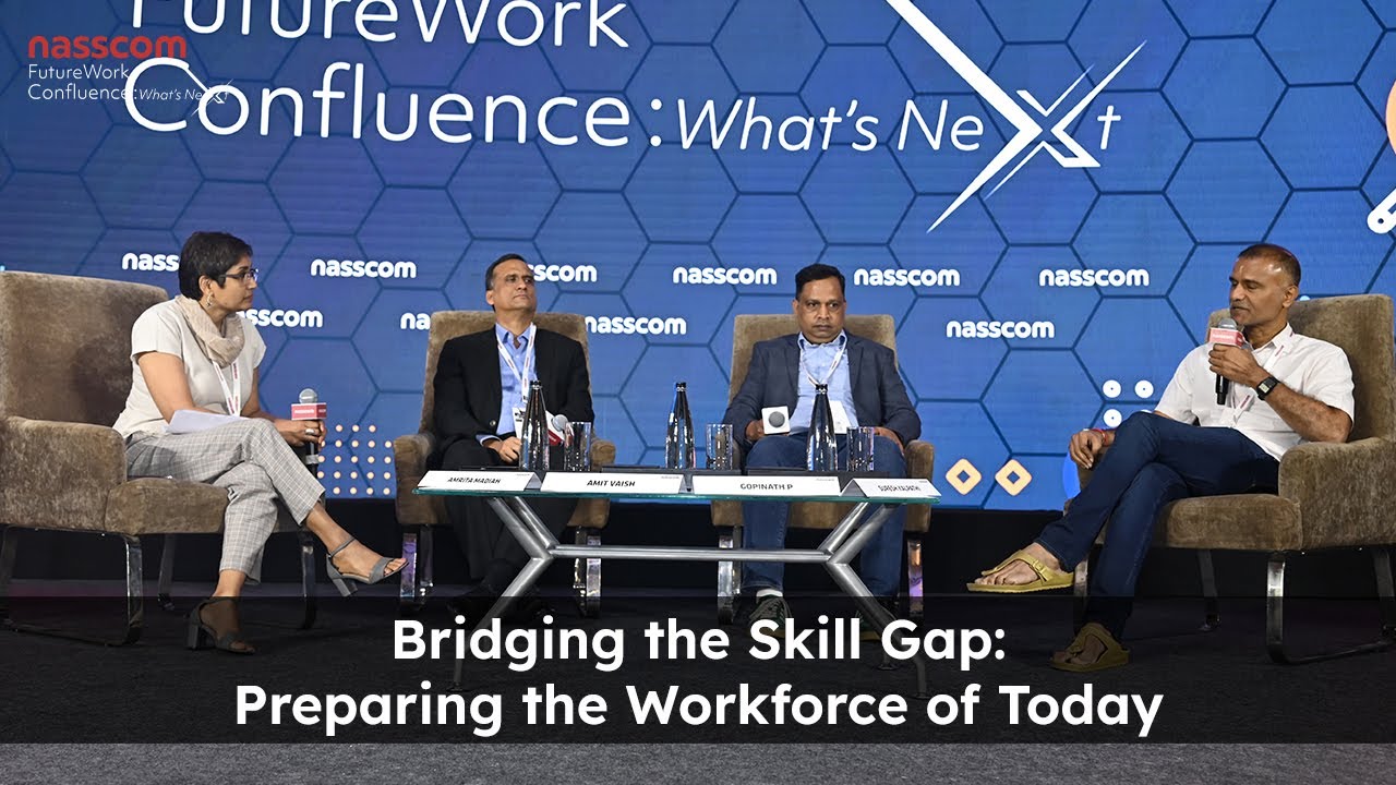 Bridging the Skill Gap: Preparing the Workforce of Today | FutureWork 2023 | nasscom - YouTube