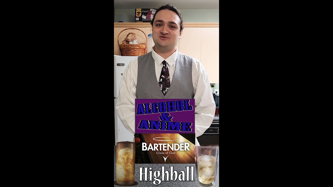 Highball from BARTENDER Glass Of God: A Gentle Perch - Alcohol & Anime ...
