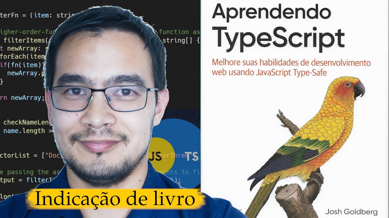 Aprendendo Typescript | Josh Goldberg [Indicação de livro] - YouTube