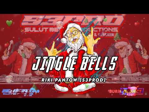 JINGLE BELLS REMIX - RIKI PANTOW [S3PROD] DISCO TANAH