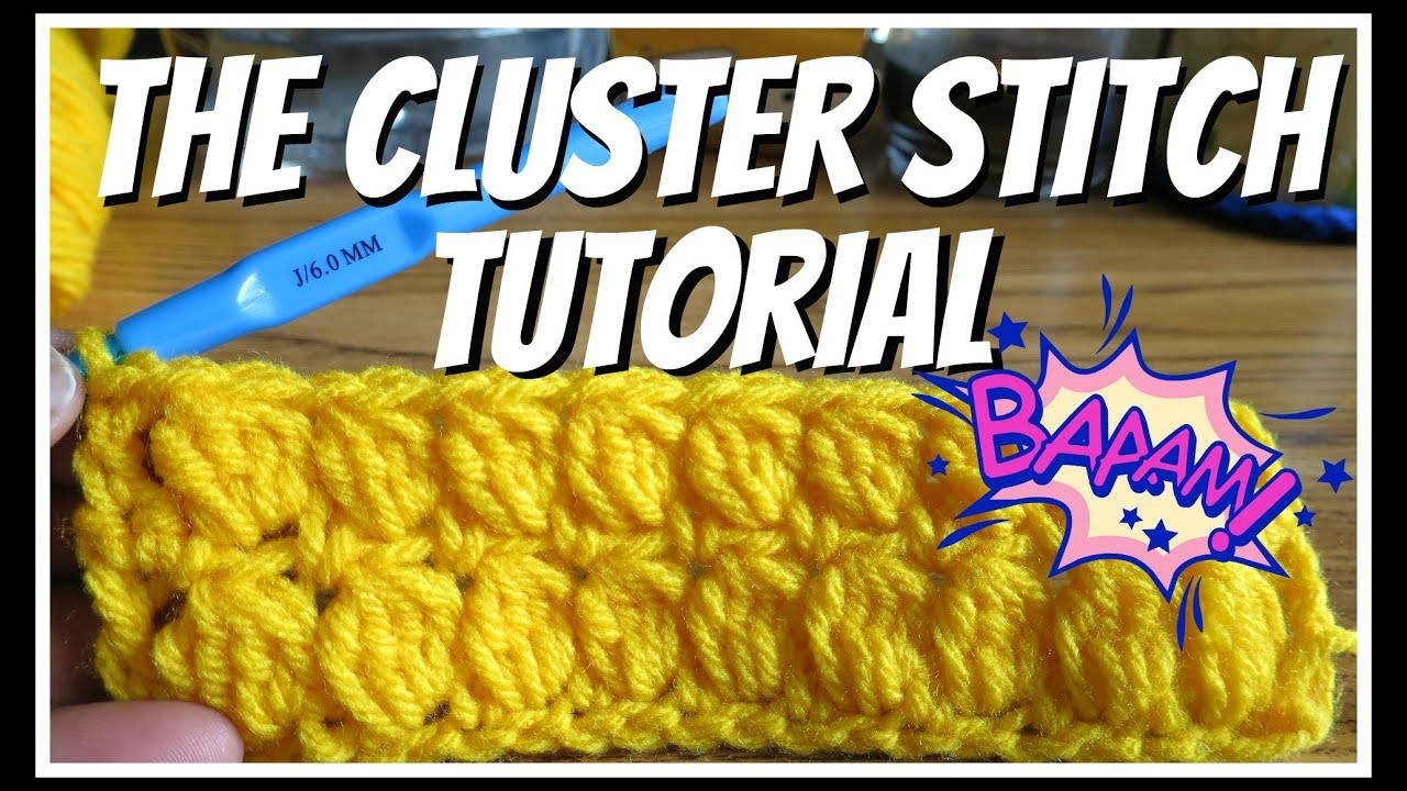 CROCHET: How To Crochet the Cluster Stitch | by Atreyu Crochet (a Bella ...