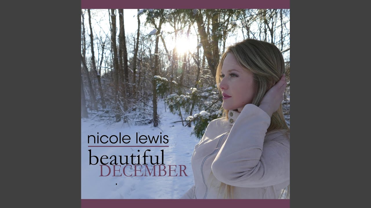 Beautiful December - YouTube