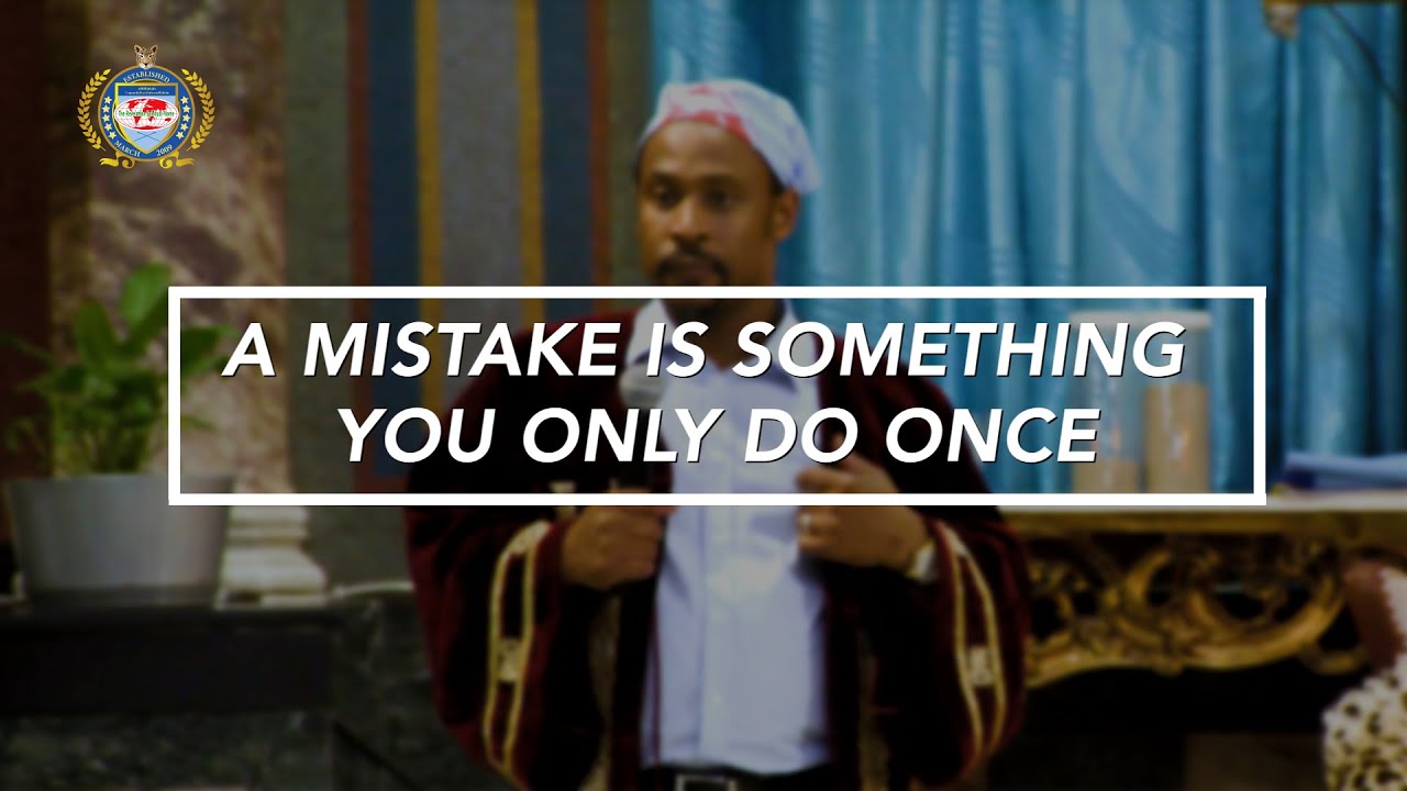 A Mistake Is Something You Only Do Once By Imboni, Dr. uZwi-Lezwe ...
