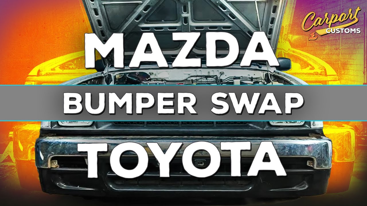 Mazda B2000 Bumper Swap | 4Runner Mod Trick! - YouTube
