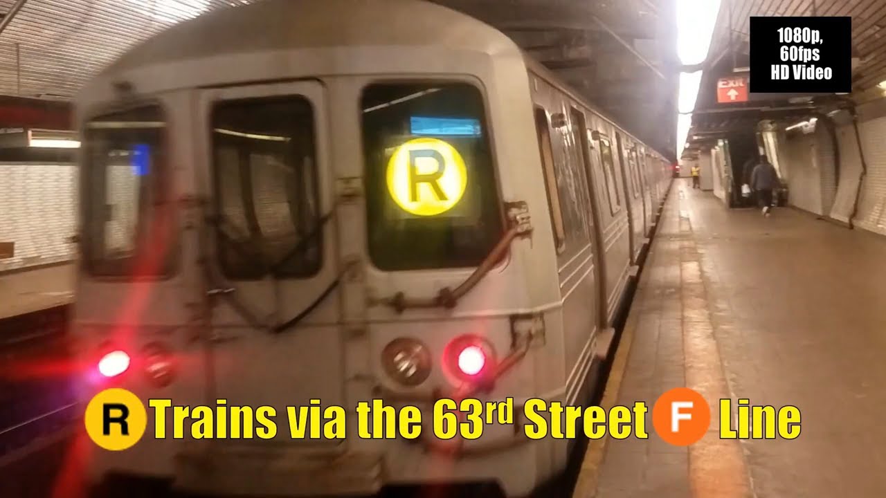 MTA New York City Subway: (R) Trains via the 63rd Street Connector (F ...