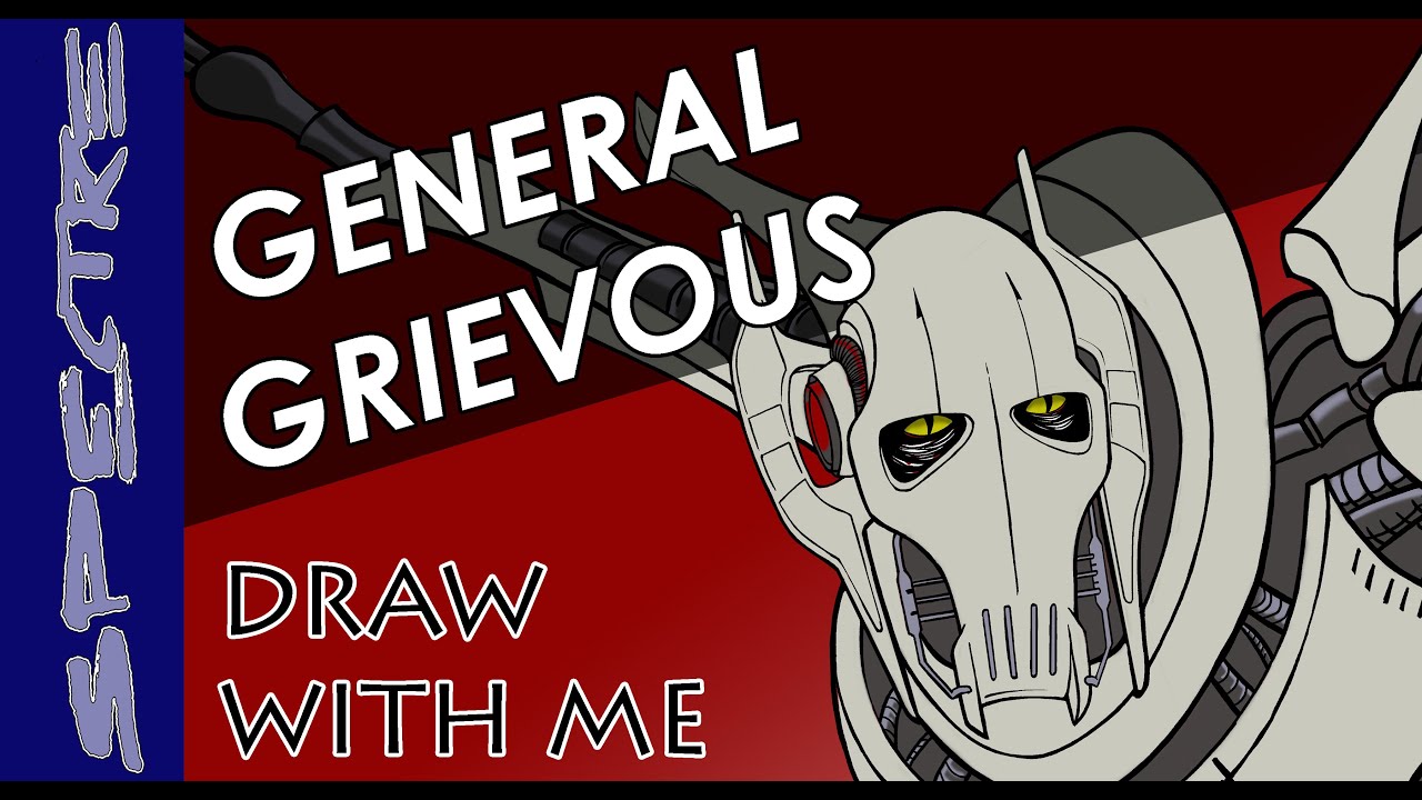 Draw General Grievous – Star Wars Villains – Draw with Me! - YouTube
