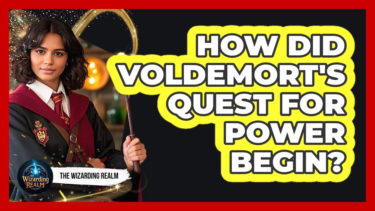 How Did Voldemort's Quest For Power Begin? - YouTube