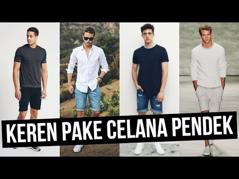 OOTD / IDE OUTFIT CELANA PENDEK COWOK !