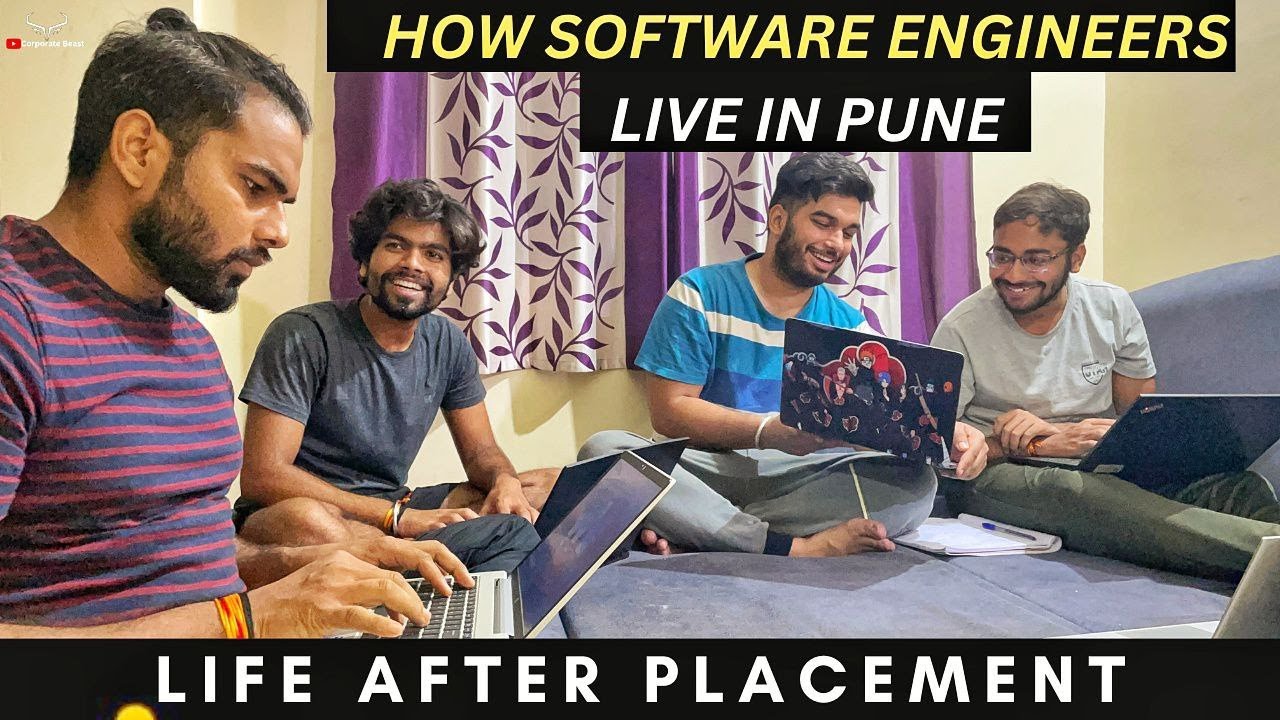 How do Software Engineers live in Pune? | Life after Placements ...