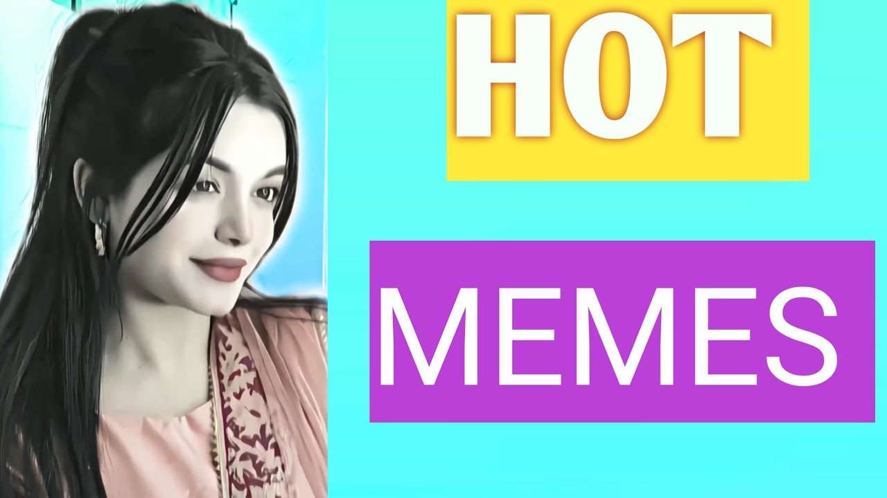 hot memes short video ||💖🔥 hot dank indian memes video 🔰 ️ - YouTube