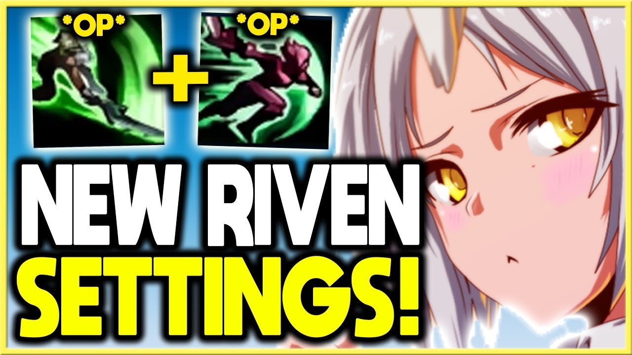 *NEW!* BEST RIVEN SETTINGS AND HOTKEYS! | Season 9 Riven Guide - YouTube