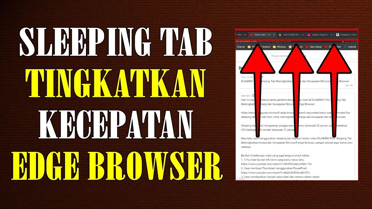 DIJAMIN!! Fitur Sleeping Tab Meningkatkan Kinerja dan Kecepatan Microsoft Edge Browser - YouTube