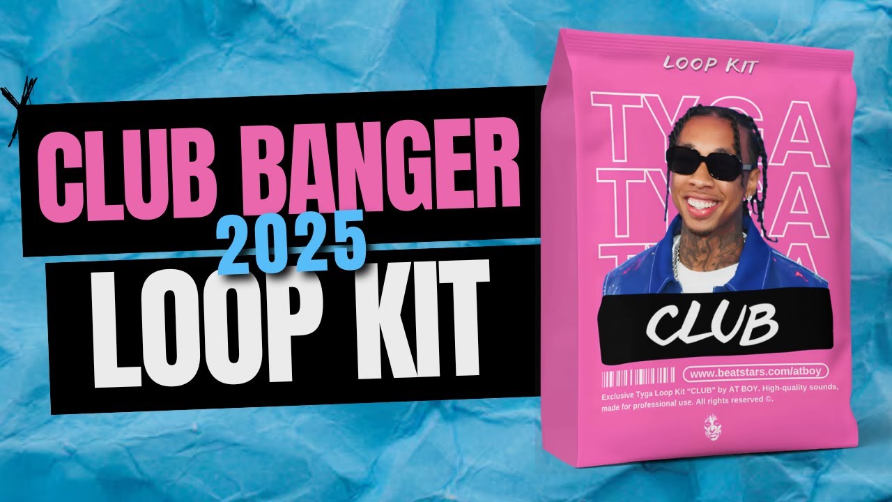 Tyga Club Banger Loop Kit - "CLUB" + Drum Kit - YouTube