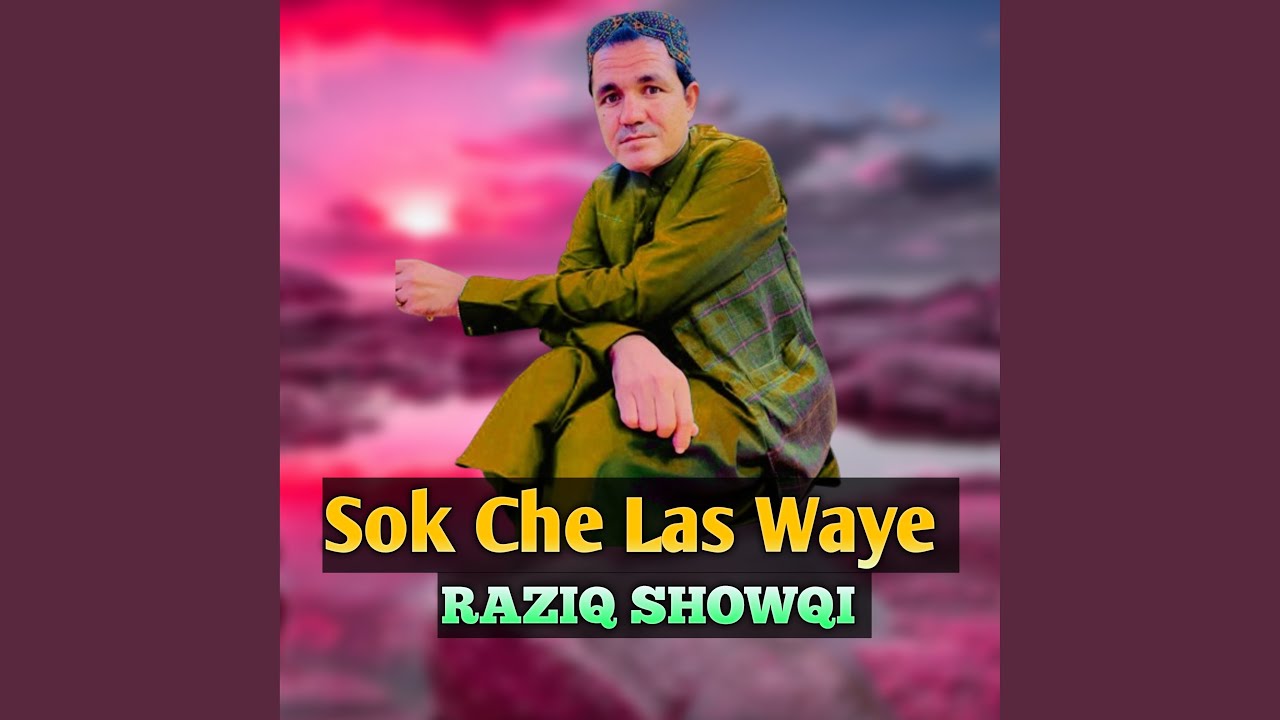 Sok Che Las Waye - YouTube