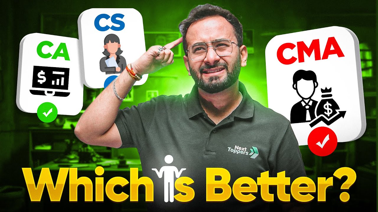 Which is Better? CA vs CS vs CMA | Career Guidance in Commerce 🎓 - YouTube