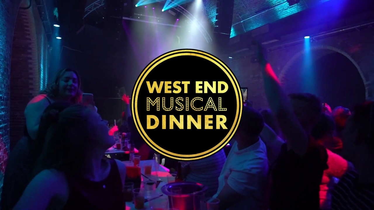 West End Musical Dinner - YouTube