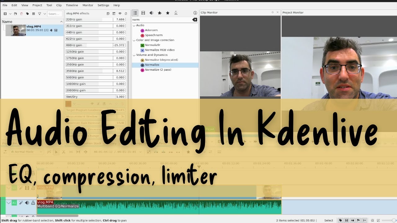 Audio Editing In Kdenlive: EQ, Compression, Limiter - YouTube